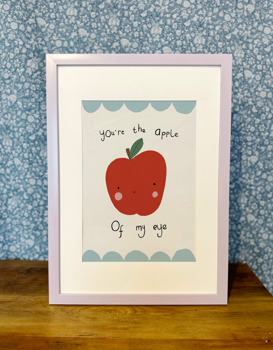 You’re the apple of my eye art print Unframed – Abel and The Label